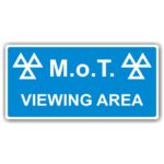MOT Sign - Viewing Area - Prosol